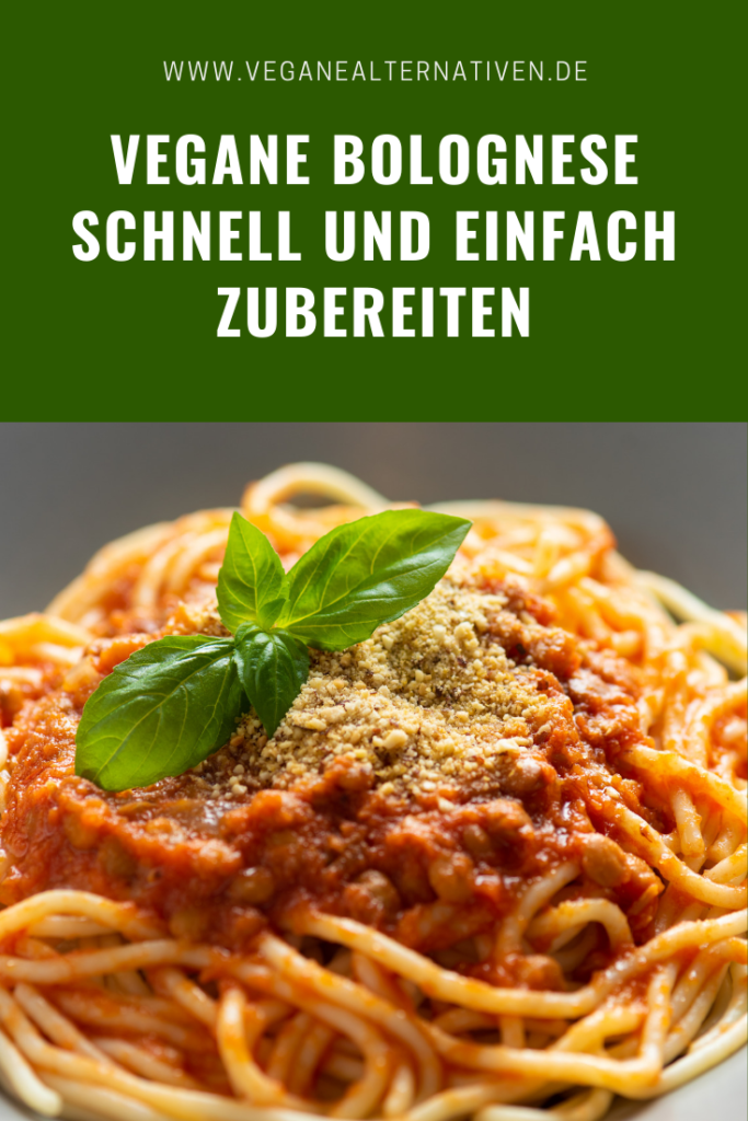 Schnell und einfach: Vegane Linsenbolognese | Vegane Alternativen